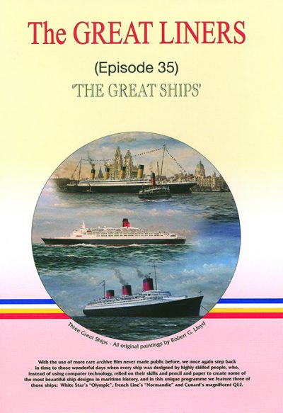 The Great Liners - Shipping Today & Yesterday Magazine