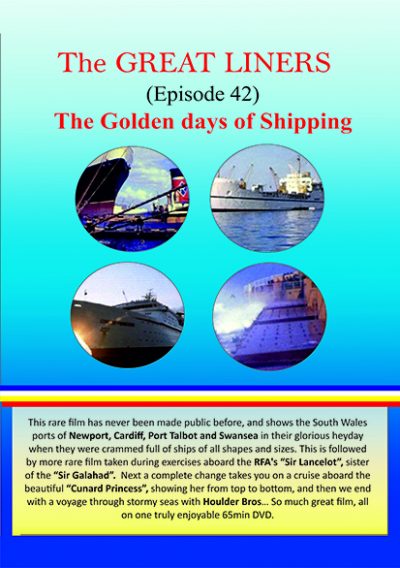 The Great Liners 42 - Shipping Today & Yesterday Magazine