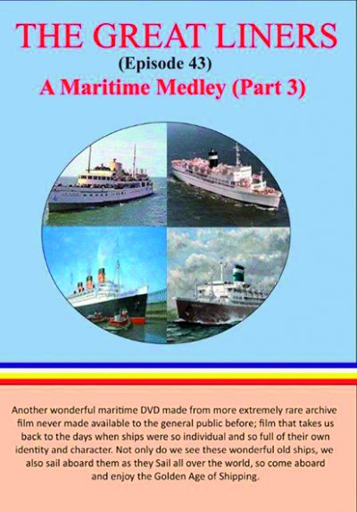 The Great Liners - Shipping Today & Yesterday Magazine
